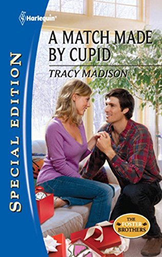 A Match Made by Cupid by Tracy Madison | Goodreads