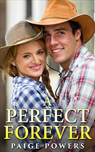 A Perfect Forever (Leap of Love #1) by Paige Powers | Goodreads