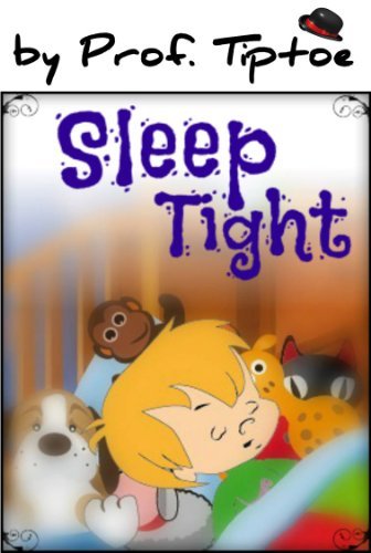Sleep Tight by Tiptoe | Goodreads