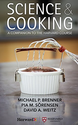 Science & Cooking: A Companion to the Harvard Course by Michael P ...
