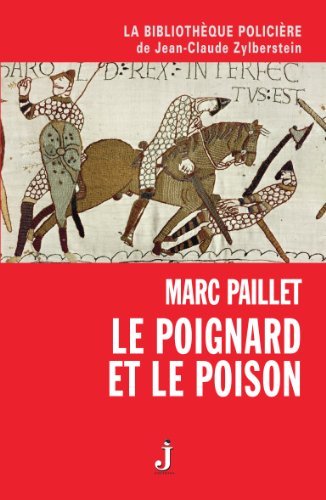 Le Poignard et le poison (La Bibliothèque policière de Jean-Claude ...