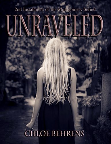 Unraveled by Chloe Behrens | Goodreads