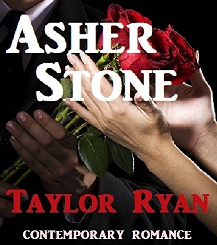 Asher Stone (The Bennt Montana Series) by Taylor Ryan | Goodreads