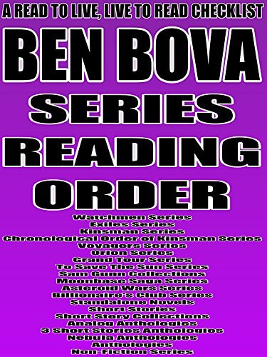 Ben Bova: Series Reading Order: A Read to Live, Live to Read Checklist ...