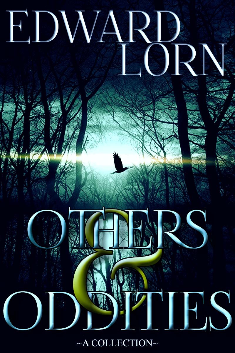 Others & Oddities by Edward Lorn | Goodreads