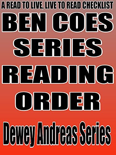 Ben Coes: Series Reading Order: A Read to Live, Live to Read Checklist ...