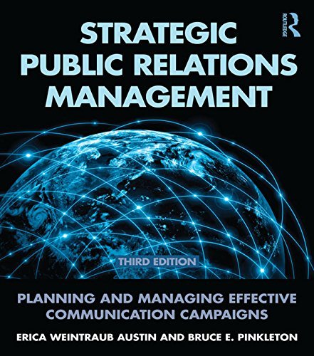 Strategic Public Relations Management: Planning and Managing Effective ...