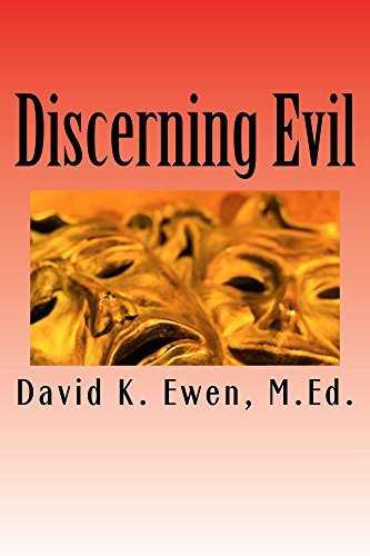 Discerning Evil by David Ewen | Goodreads