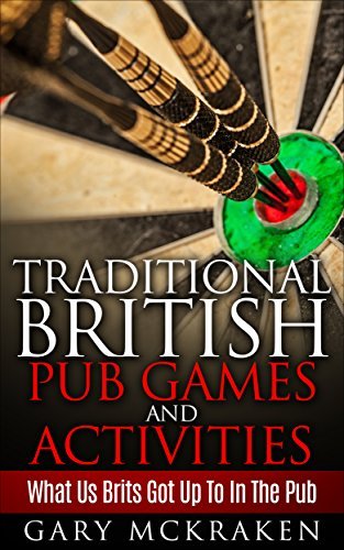 Traditional British Pub Games and Activities: What Us Brits Got Up To ...