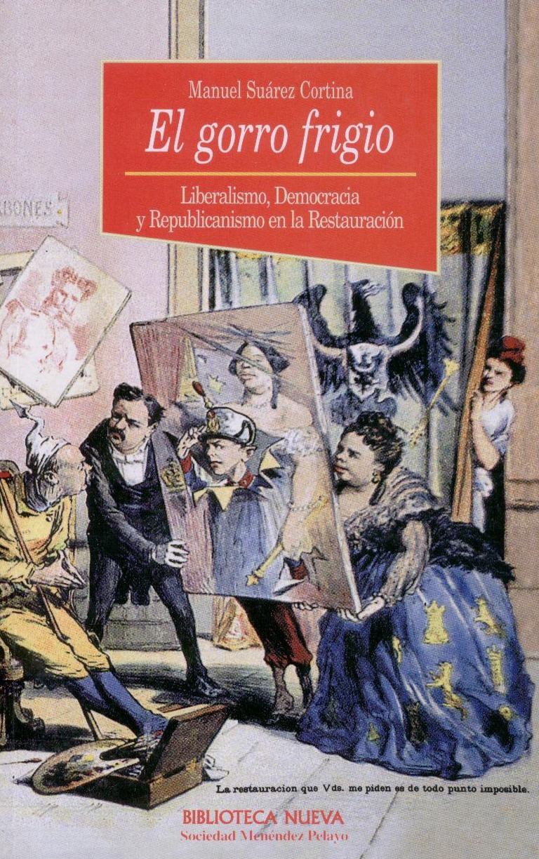 El Gorro Frigio : liberalismo, democracia y república en la ...