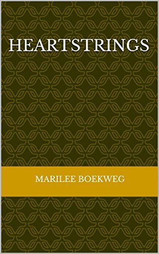 Heartstrings by Marilee Boekweg | Goodreads