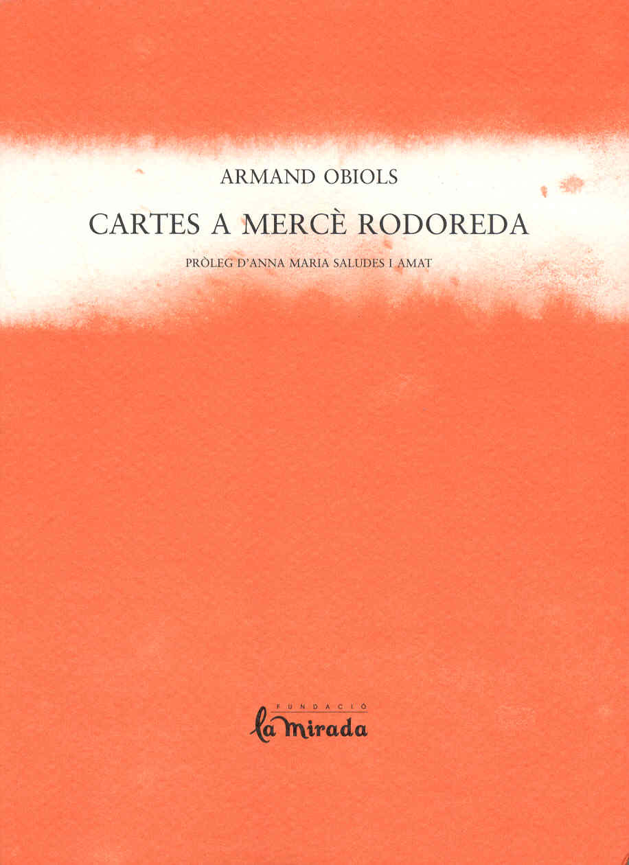 Cartes a Mercè Rodoreda by Armand Obiols | Goodreads