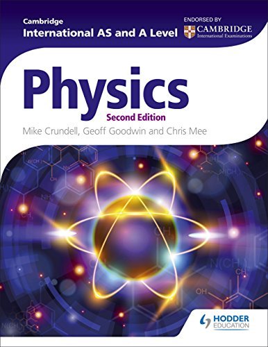 Cambridge International AS and A Level Physics by Mike Crundell | Goodreads