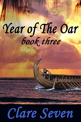 Year Of The Oar book three by Clare Seven | Goodreads