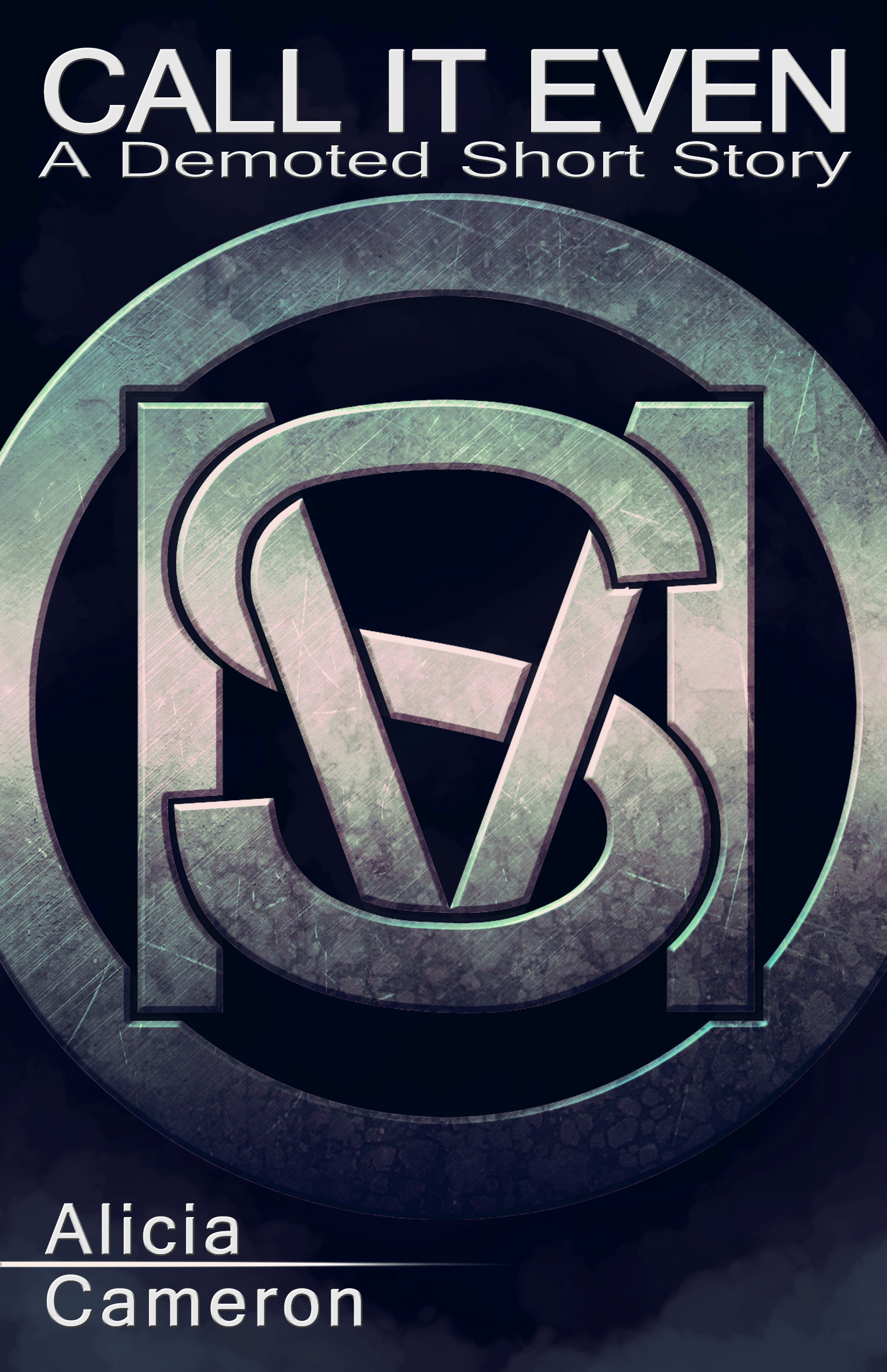 Call It Even by Alicia Cameron | Goodreads