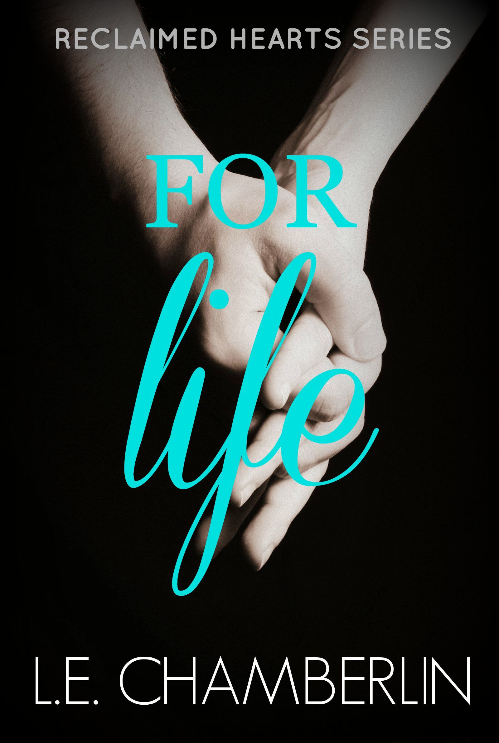 For Life by L.E. Chamberlin | Goodreads