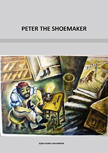 Peter The Shoemaker: A Short Story for Children by Elena Horas-San ...