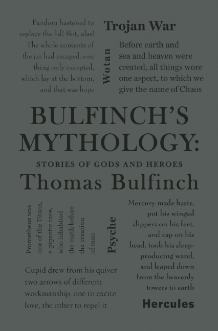 Bulfinch's Mythology: Stories of Gods and Heroes by Thomas Bulfinch ...