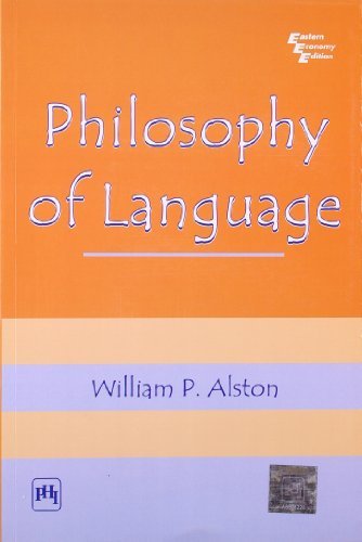 Philosophy of Language by William P. Alston | Goodreads