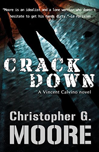 Crackdown by Christopher G. Moore | Goodreads