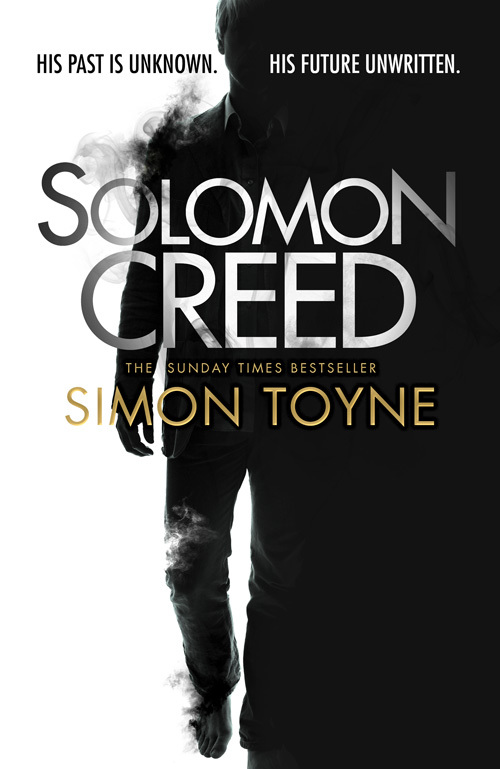 Solomon Creed (Solomon Creed, #1) by Simon Toyne | Goodreads
