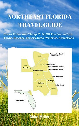 Northeast Florida Backroads Travel: Day Trips Off The Beaten Path ...