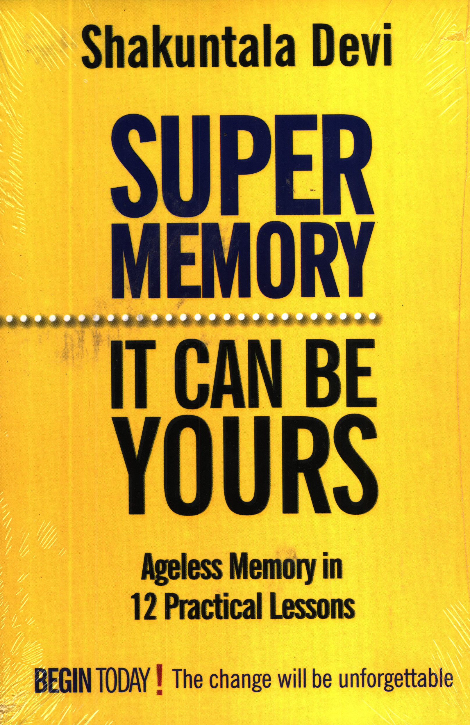 Super Memory - It can be yours by Shakuntala Devi | Goodreads
