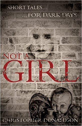 Not a Girl by Chris Donaldson | Goodreads