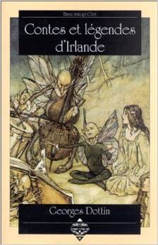 Contes Et Légendes D'irlande by Georges Dottin | Goodreads