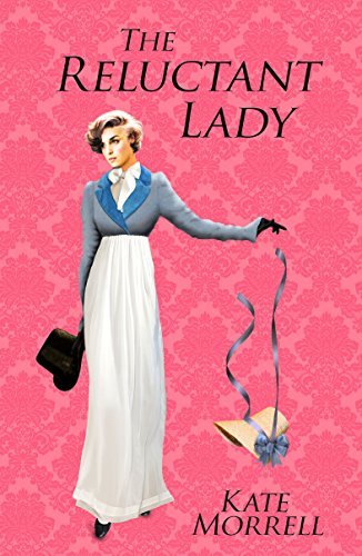 The Reluctant Lady by Kate Morrell | Goodreads