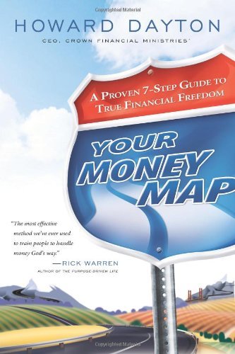 Your Money Map: A Proven 7-Step Guide to True Financial Freedom by ...