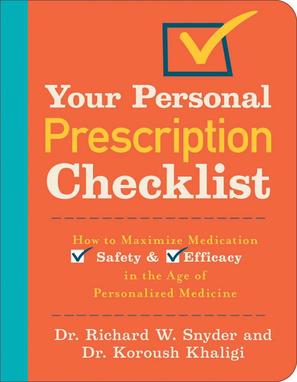 Your Personal Prescription Checklist: How to Maximize Medication Safety ...