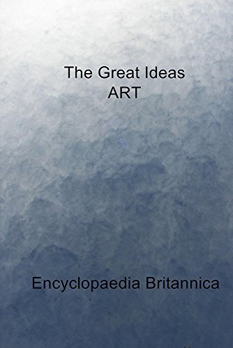 The Great Ideas ART by Encyclopædia Britannica | Goodreads