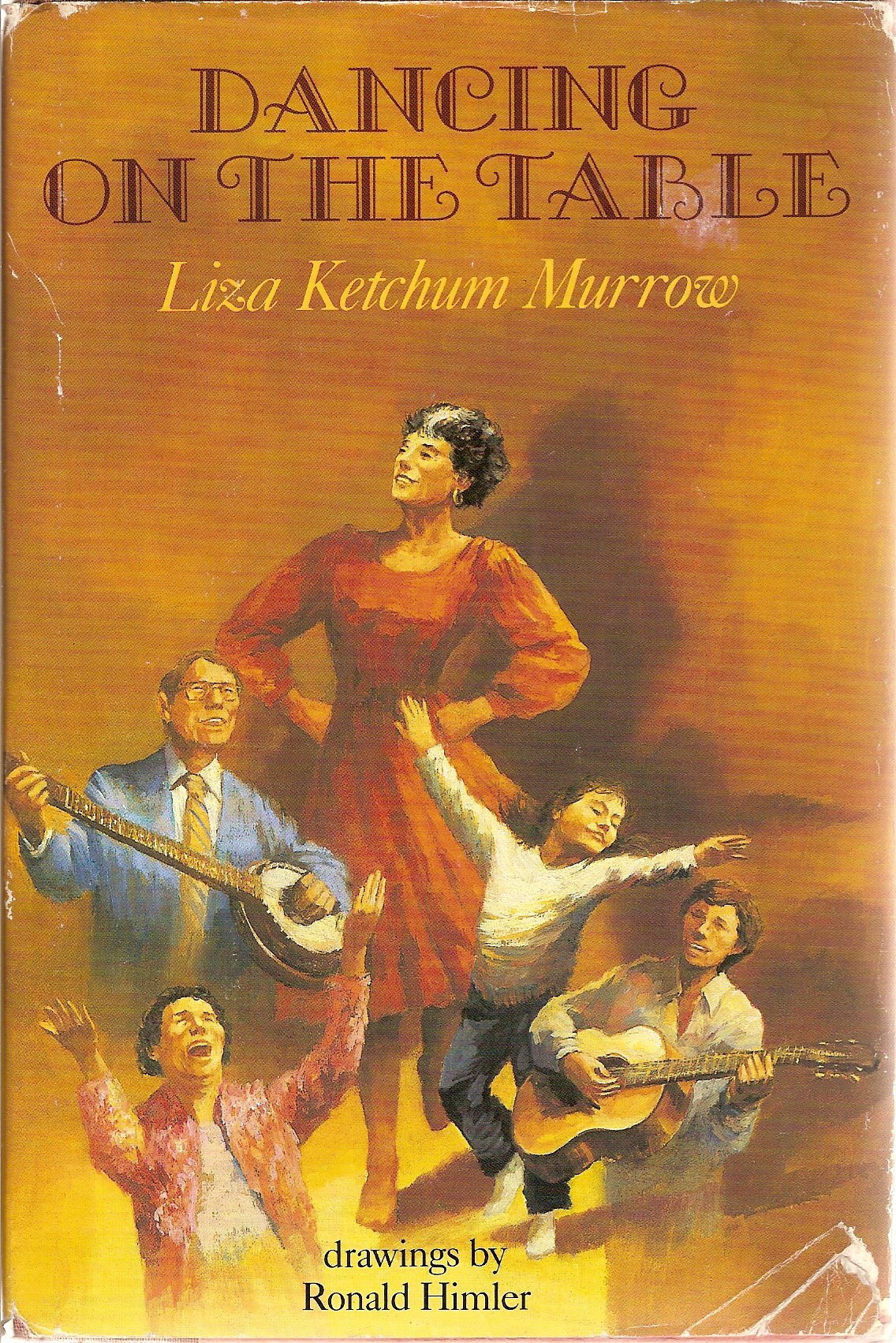 Dancing on the Table by Liza Ketchum Murrow | Goodreads