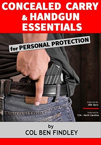 Concealed Carry & Handgun Essentials for Personal Protection by Col Ben ...