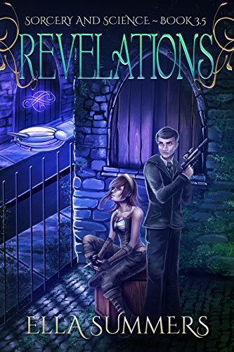 Revelations (Sorcery & Science #3.5) by Ella Summers | Goodreads