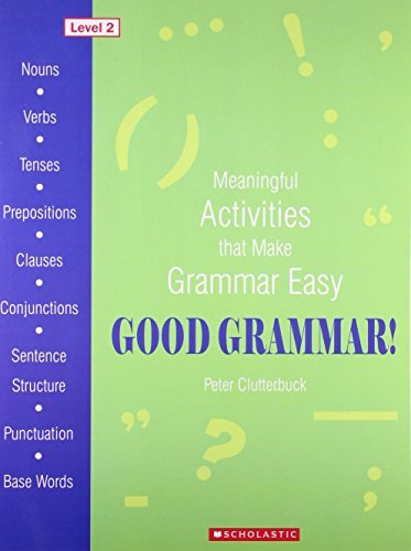 Good Grammar! Level 2 [Paperback] [Jan 01, 2010] Peter Clutterbuck by ...