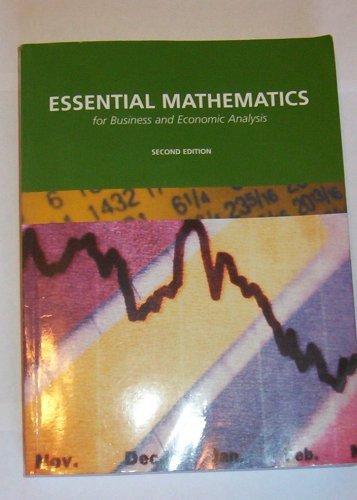 Essential Mathematics for Business and Economic Analysis by Robert V ...