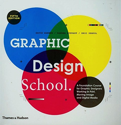 GRAPHIC DESIGN SCHOOL 5TH ED /ANGLAIS by DABNER DAVID | Goodreads