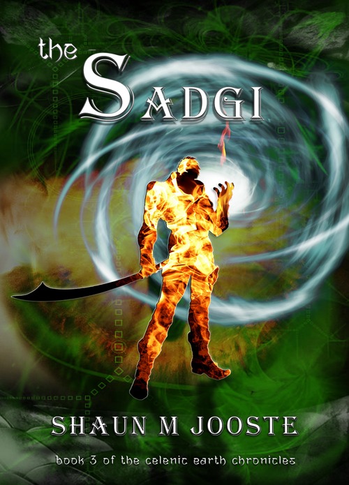 The Sadgi (Celenic Earth Chronicles, #3) by Shaun M. Jooste | Goodreads