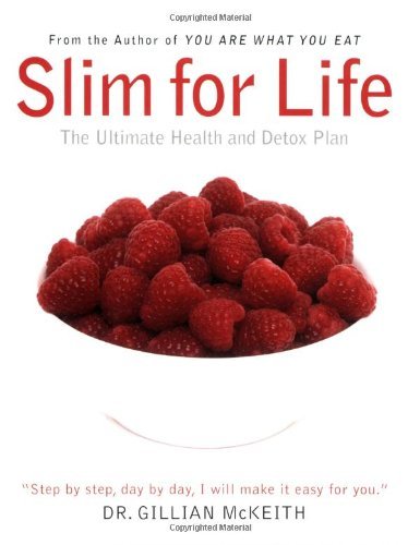 Slim for Life: The Ultimate Health and Detox Plan by Gillian McKeith ...