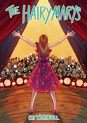 The Hairy Marys by Cat Weatherill | Goodreads