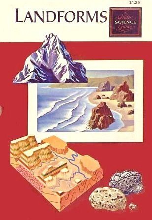 Landforms (Golden Science Guides) by Enid Kotschnig | Goodreads