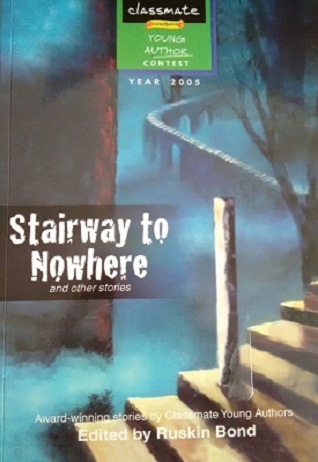 Stairway to Nowhere, and other stories by Ruskin Bond | Goodreads