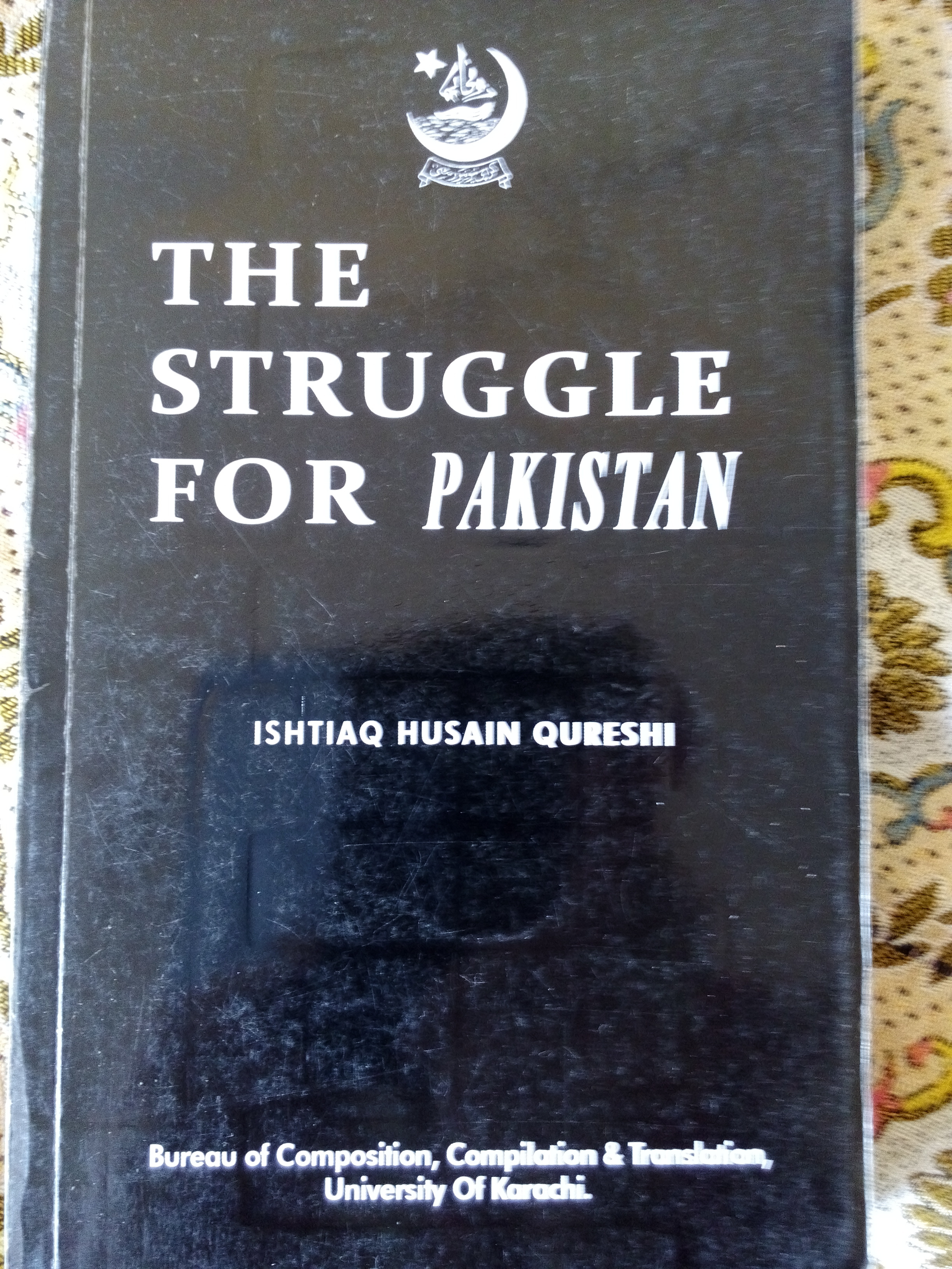 The Struggle For Pakistan by Ishtiaq Husain Quraishi | Goodreads