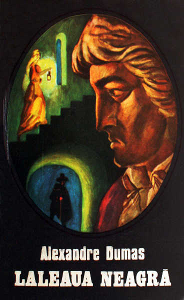 Laleaua neagră by Alexandre Dumas | Goodreads