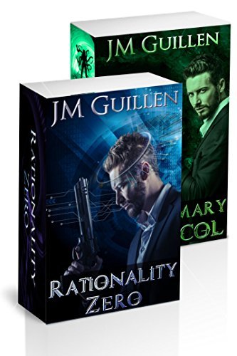 Rationality Zero / The Primary Protocol by J.M. Guillen | Goodreads