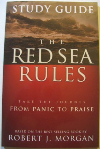 The Red Sea Rules Study Guide by Robert J. Morgan | Goodreads