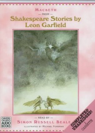 Macbeth: From Shakespeare Stories by Leon Garfield | Goodreads
