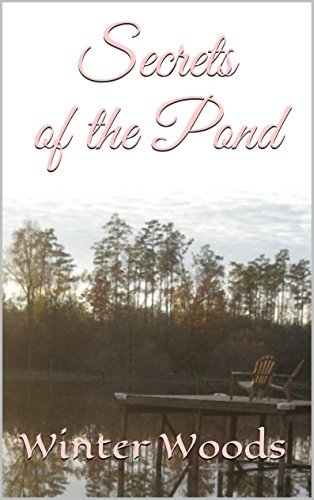 Secrets of the Pond by Winter Woods | Goodreads